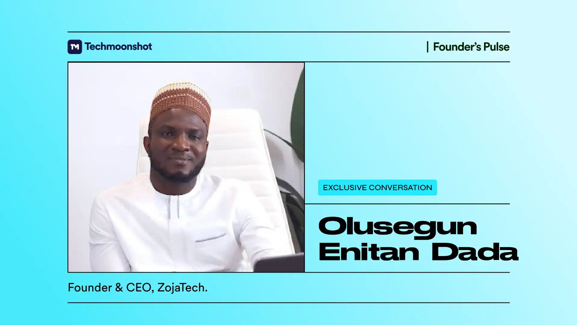 The Making of a Serial Tech Founder: How Olusegun Enitan Dada Built ...